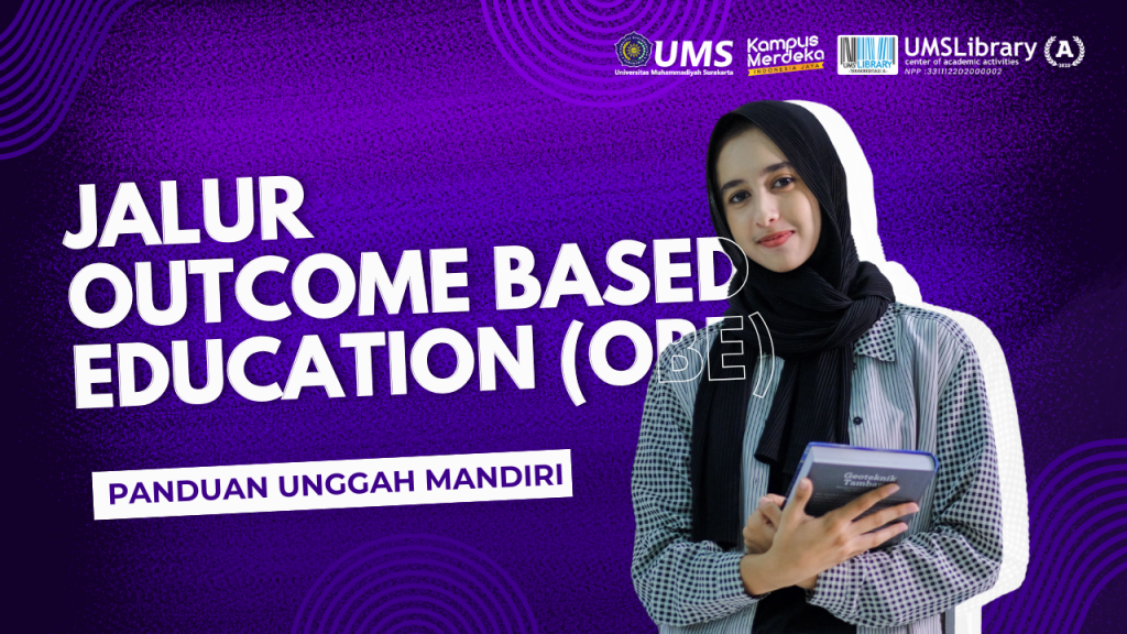 Unggah Mandiri – UMS Library and Digital Services Center