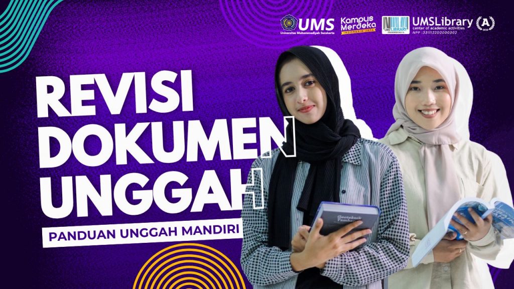 Unggah Mandiri – UMS Library and Digital Services Center